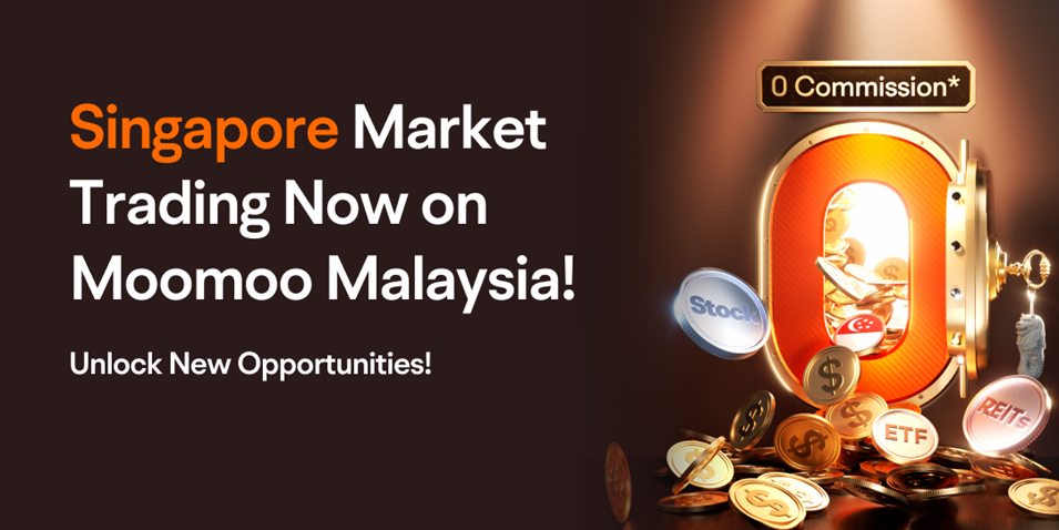 Moomoo Malaysia Enhances Global Market Access with Singapore... - moomoo Community